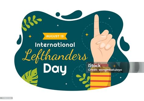 행복한 왼손잡이의 날 축하 벡터 일러스트레이션은 평평한 만화 손으로 그린 템플릿에서 왼손잡이라는 자부심에 대한 인식을 높입니다