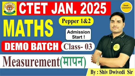 Ctet January 2025 Maths Demo Batch I Class 3 Measurement। By Shiv Sir Youtube