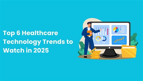 Top Healthcare Technology Trends To Watch In