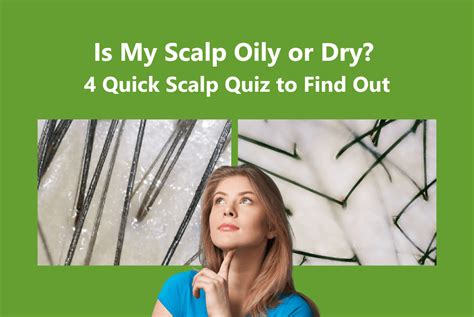 Is My Scalp Oily Or Dry Quick Scalp Quiz To Find Out AROMASE