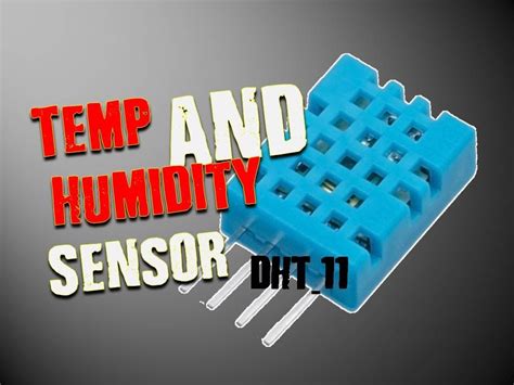 Temperature Humidity Sensor DHT Tutorial YouTube