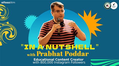 In A Nutshell With Prabhat Poddar Aka Bhopal Wordsmith Youtube
