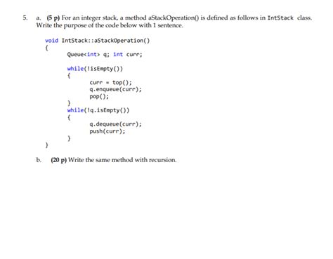 Solved 5 A 6p For An Integer Stack A Method