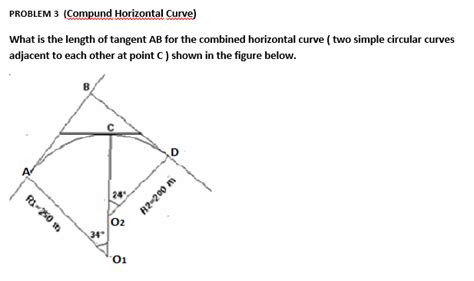 Solved Problem 3 Compund Horizontal Curve What Is The