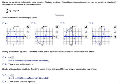 Solved Make A Vector Field Plot Of The Differential