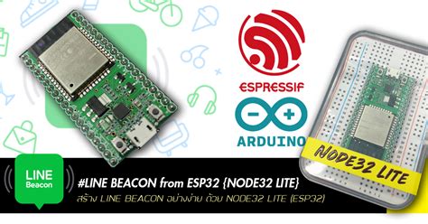 Line Things From Esp32 Node32 Lite By Chawanwit Poolsri Medium