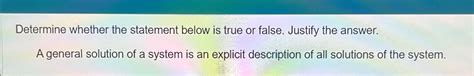 Solved Determine whether the statement below is true or | Chegg.com