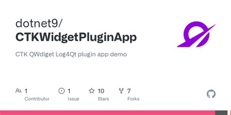 GitHub Dotnet CTKWidgetPluginApp CTK QWdiget Log Qt Plugin App Demo