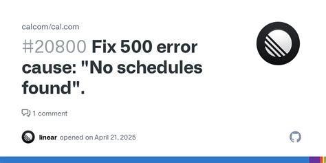 Fix 500 Error Cause No Schedules Found · Issue 20800 · Calcomcal