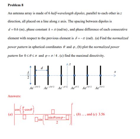 Problem 8 An Antenna Array Is Made Of 6