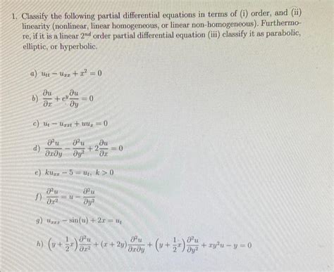 Solved Classify The Following Partial Differential Chegg