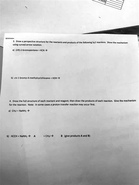 SOLVED Draw A Perspective Structure For The Reactants And Products Of The Following Sn