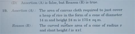 D Assertion A Is False But Reason R Is True Assertion A The