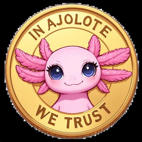 Ajolote Cash Secure Strong Forever In Ajolote We Trust