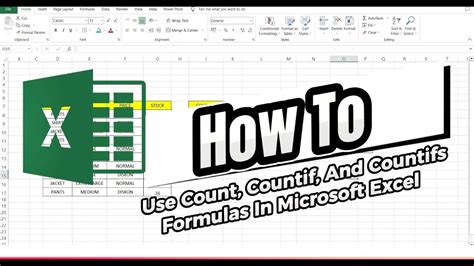 How To Use Count Countif And Countifs Formulas In Microsoft Excel Youtube
