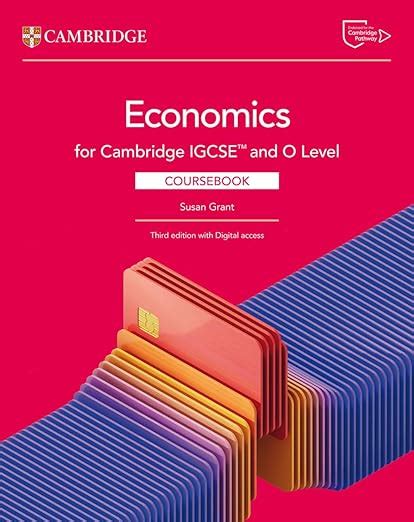 Cambridge Igcse™ And O Level Economics Coursebook With Digital Access 2 Years Cambridge