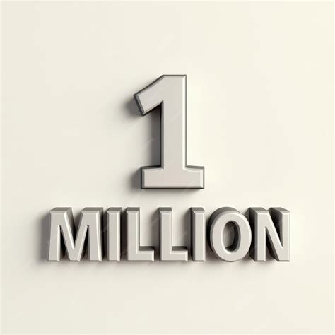 Premium Photo 1 Million 3d Text Typography One Million Subscribers