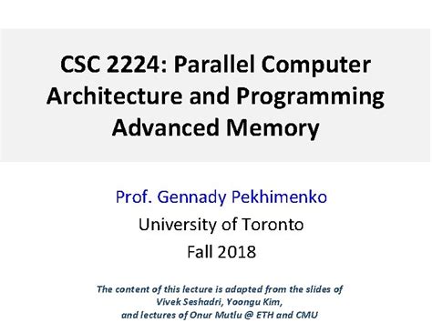 CSC Parallel Computer Architecture And Programming Advanced