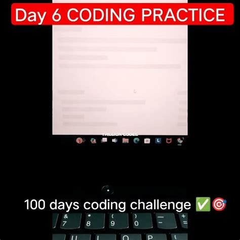 Day 6 Coding Practice Shorts Coding Consistency Trillioncodes Trending Viral Codes Youtube