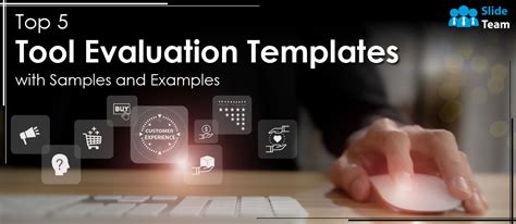 Top 5 Tool Evaluation Templates With Samples And Examples