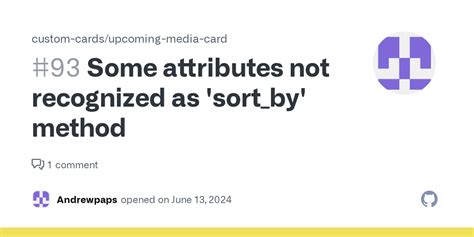 Some Attributes Not Recognized As Sortby Method · Issue 93 · Custom