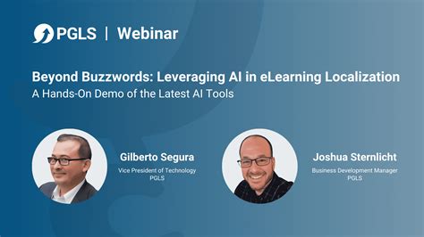 Beyond Buzzwords Leveraging Ai In Elearning Localization Pgls
