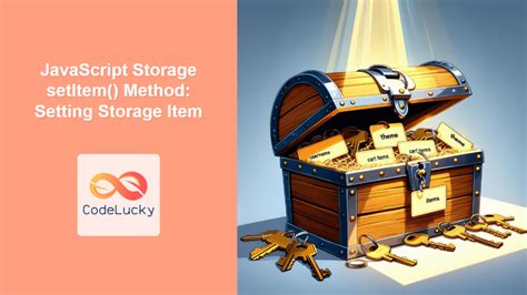 javascript storage getitem method getting storage item codelucky