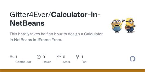 GitHub Gitter Ever Calculator In NetBeans This Hardly Takes Half An Hour To Design A