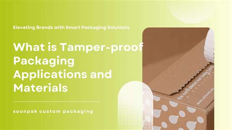 What Is Tamper Proof Packaging Materials And Real World Uses
