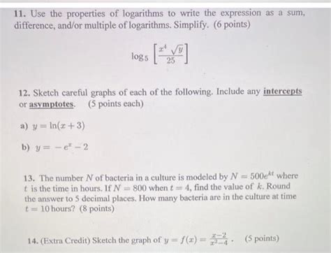 Solved 11 Use The Properties Of Logarithms To Write The