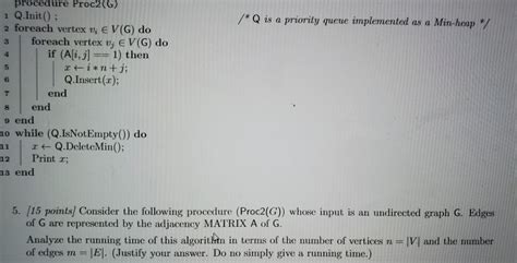 Solved Q Is A Priority Queue Implemented As A Min Heap