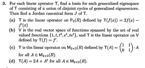 solved 3 for each linear operator t find a basis for each