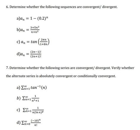 Solved 6 Determine Whether The Following Sequences Are