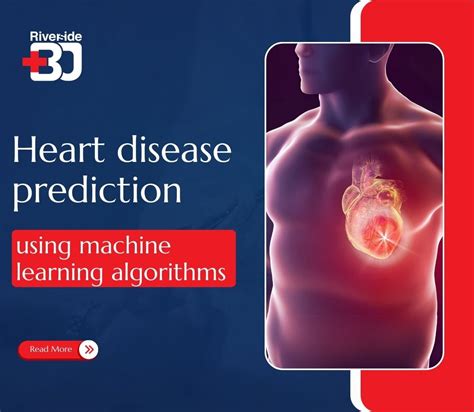 Heart Disease Prediction Using Machine Learning B And J Riverside