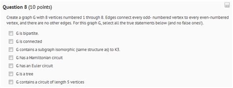 solved create a graph g with 8 vertices numbered 1 through