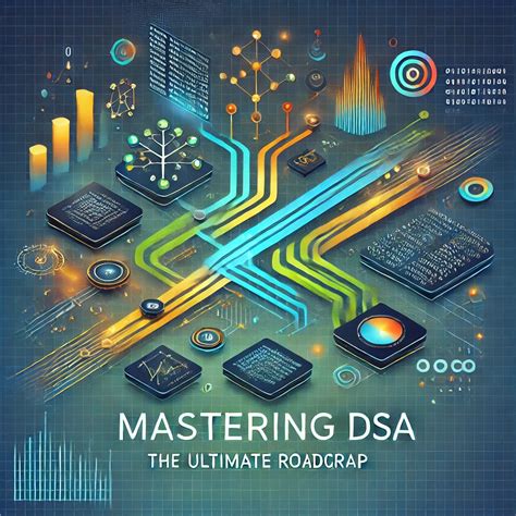mastering data structures and algorithms the ultimate roadmap edunami