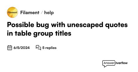 Possible Bug With Unescaped Quotes In Table Group Titles Filament