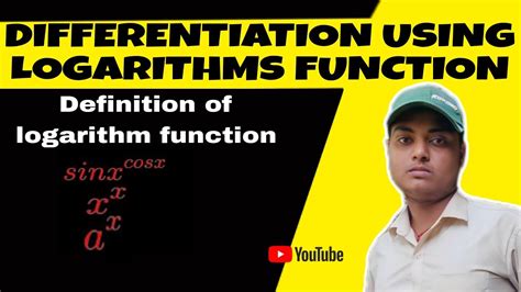 Definition Of Logarithm Function Chinmay Math Log Logarithem Youtube