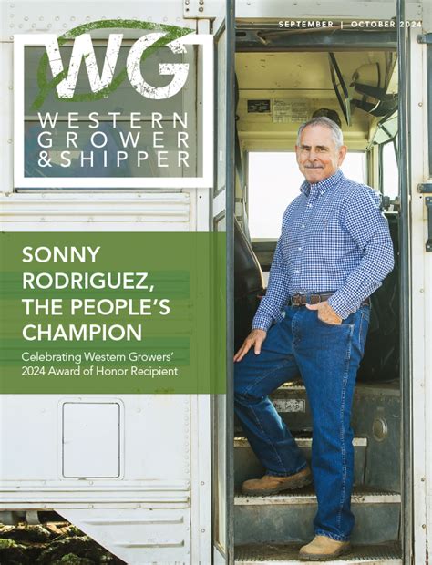 Western Grower And Shipper Septemberoctober Digital Issue Available Now