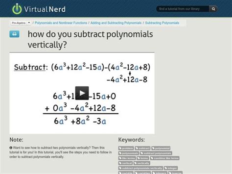 How Do You Subtract Polynomials Vertically Instructional Video For 7th 9th Grade Lesson Planet