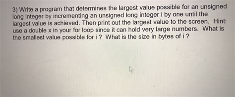 Solved 3 Write A Program That Determines The Largest Value