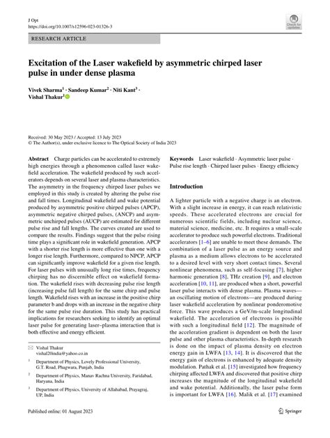 Pdf Excitation Of The Laser Wakefield By Asymmetric Chirped Laser Pulse In Under Dense Plasma