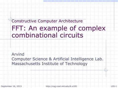 Ppt Constructive Computer Architecture Fft An Example Of Complex Combinational Circuits