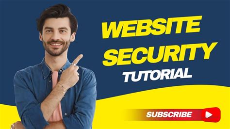 Mastering Website Security Website Security Tutorial Website