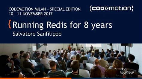 Salvatore Sanfilippo Running Redis For 8 Years What I Learned Abou…