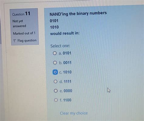 Solved Question 11 Not Yet Nanding The Binary Numbers 0101