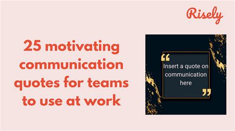 Communication Quotes For The Workplace
