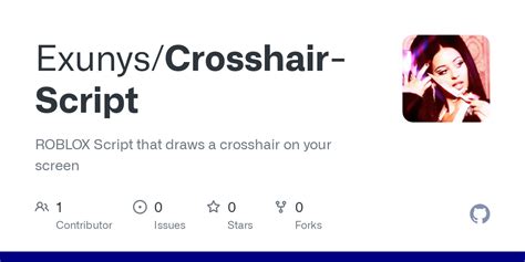 Github Exunyscrosshair Script Roblox Script That Draws A Crosshair