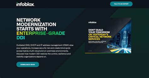 Why Network Modernization Needs Enterprise Ddi Infoblox