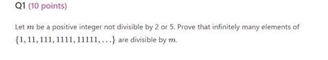 Solved Let M Be A Positive Integer Not Divisible By 2 Or 5